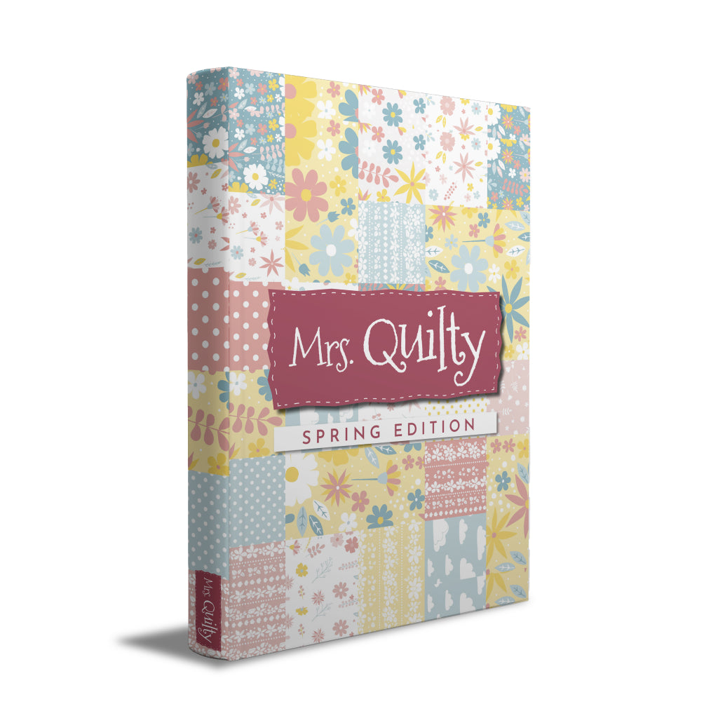 Spring Magazine: 8 Quilt Patterns in PDF | Mrs. Quilty